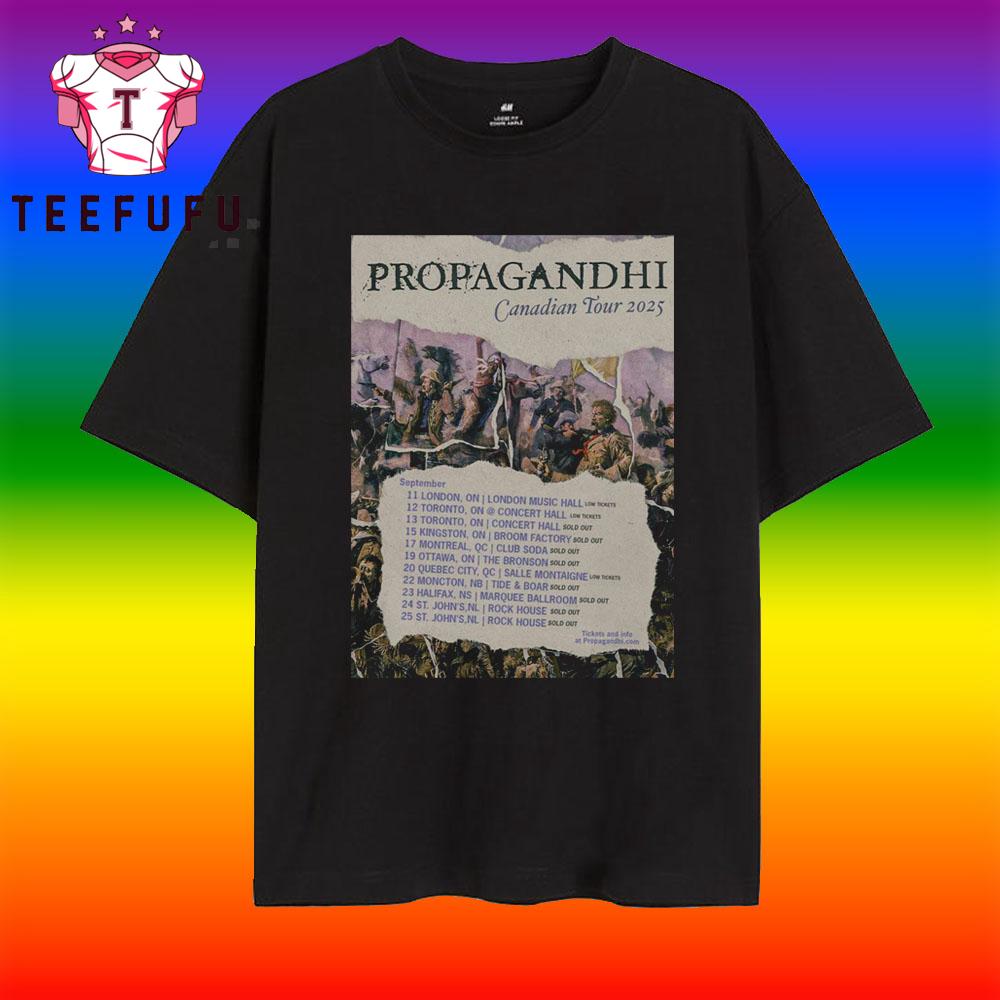 Canadian Tour 2025 Propagandhi T Shirt – Teefufu